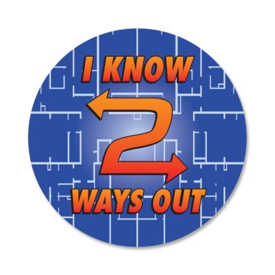 I Know Two Ways Out Sticker Roll, Stock | Foremost Promotions